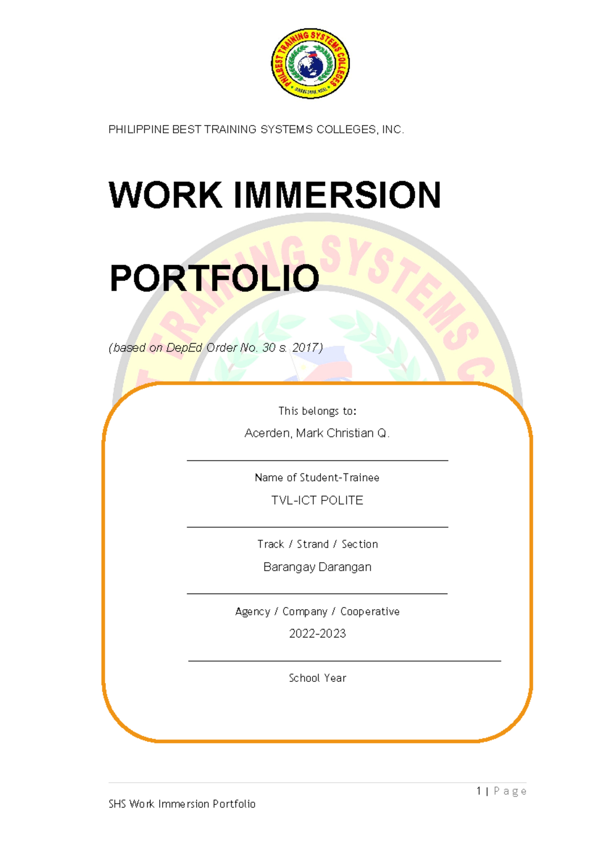 Work Immersion Portfolio Acerden - PHILIPPINE BEST TRAINING SYSTEMS COLLEGES, INC. WORK ...