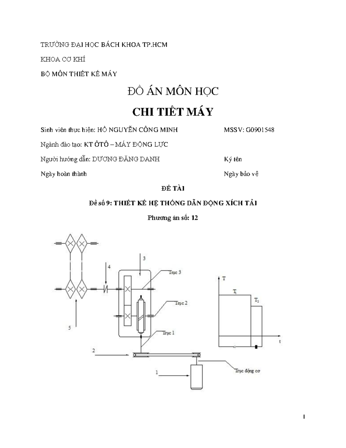 123doc de tai thiet ke he thong dan dong xich tai g100 - TRƢỜNG ĐẠI HỌC BÁCH KHOA TP KHOA CƠ KHÍ ...