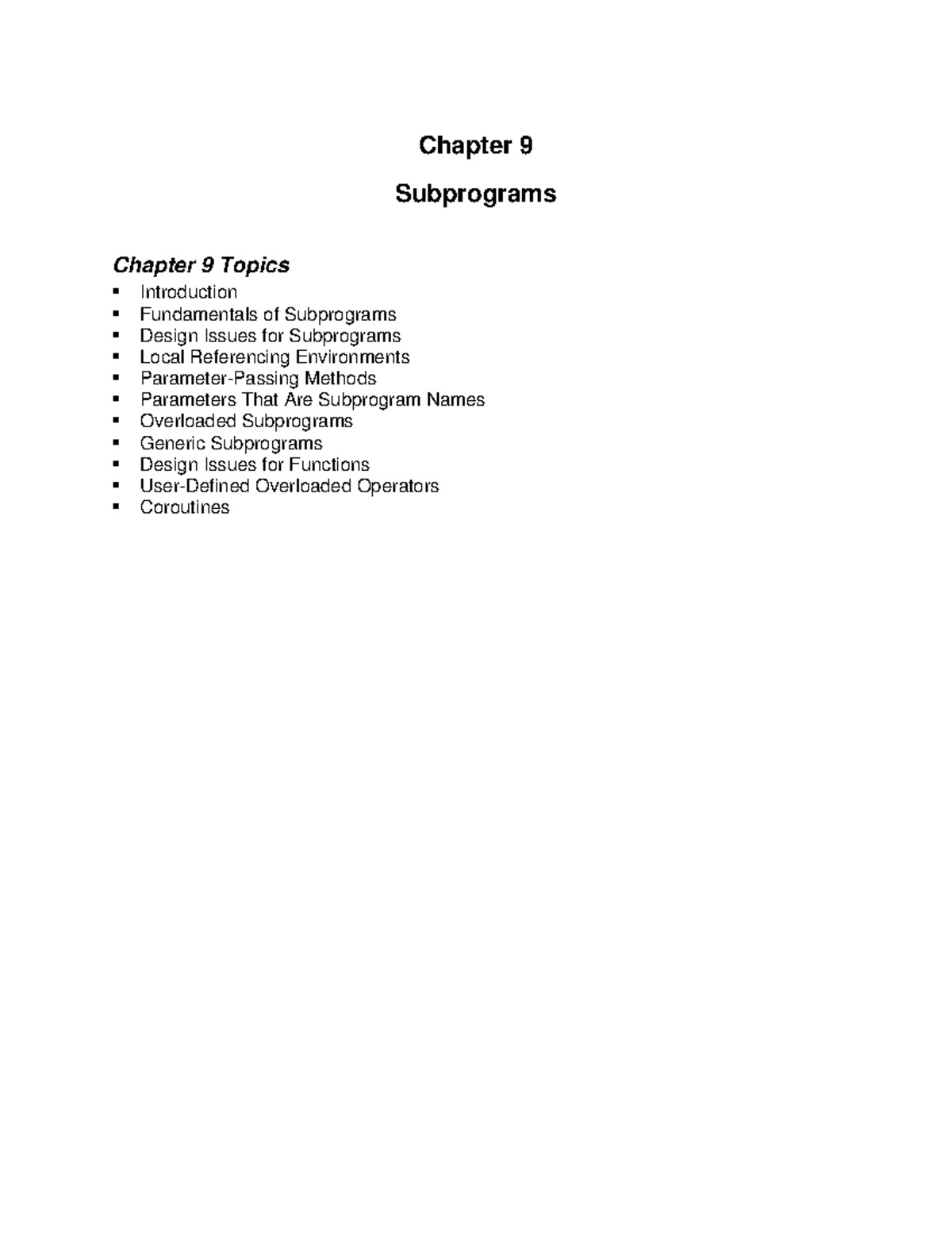 CMPS401Class Notes Chap 09 - Chapter 9 Subprograms Chapter 9 Topics ...