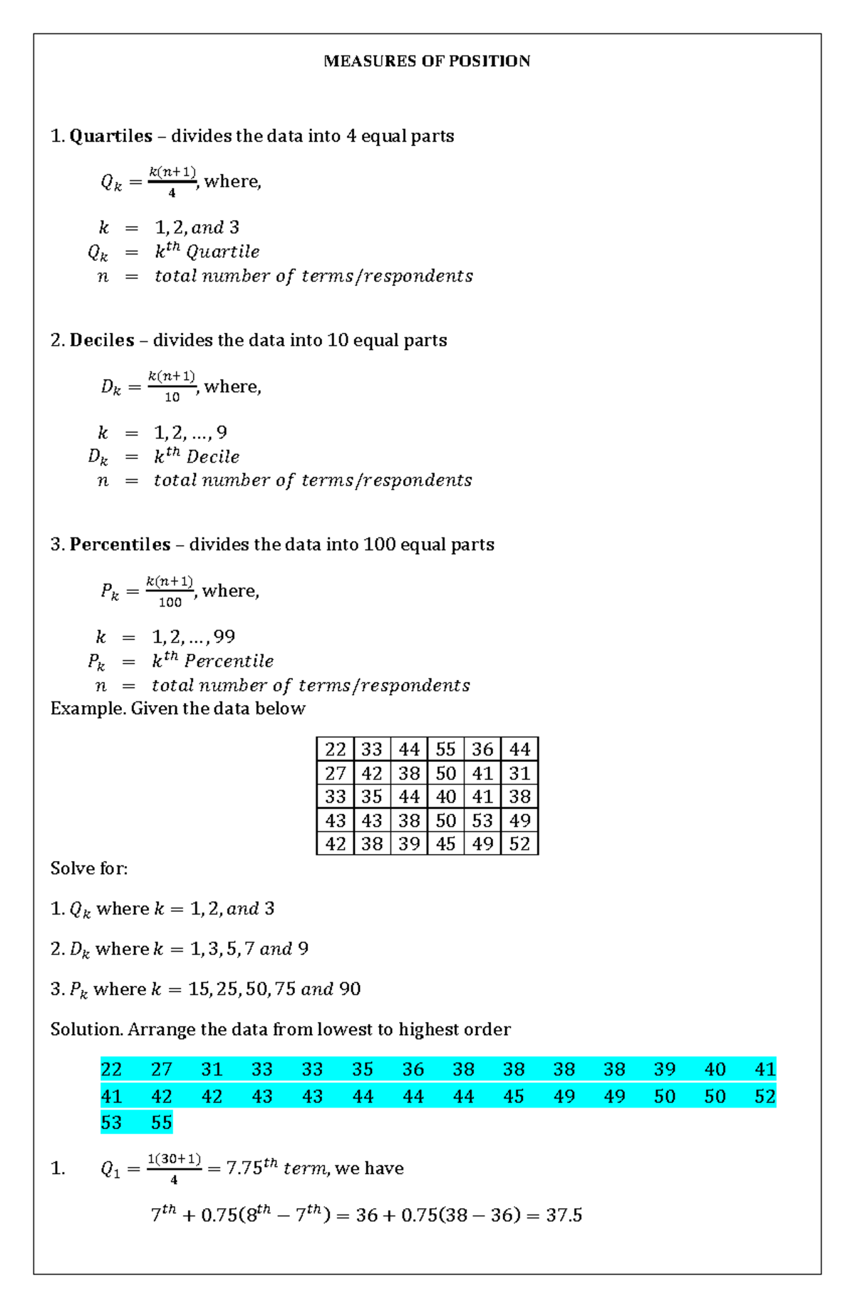 Measures OF Position - MEASURES OF POSITION Quartiles – divides the ...