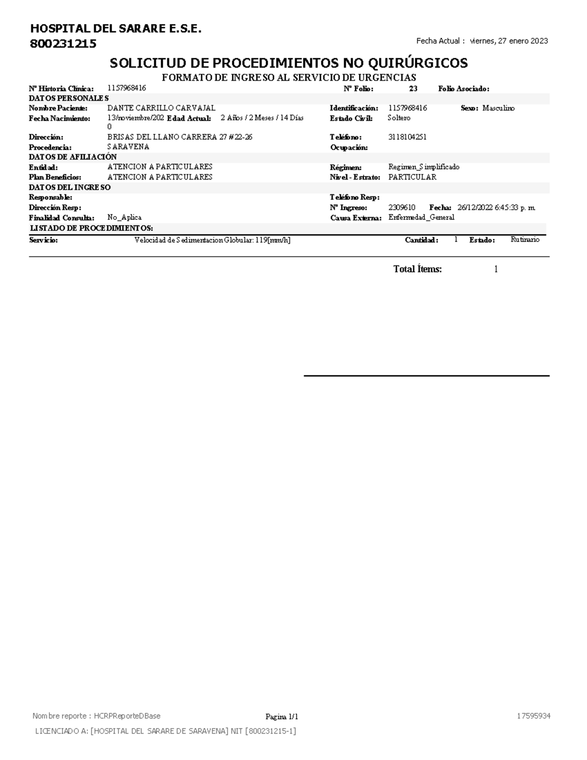 Xtra Report - ZXCZX - HOSPITAL DEL SARARE E.S. 800231215 Fecha Actual ...