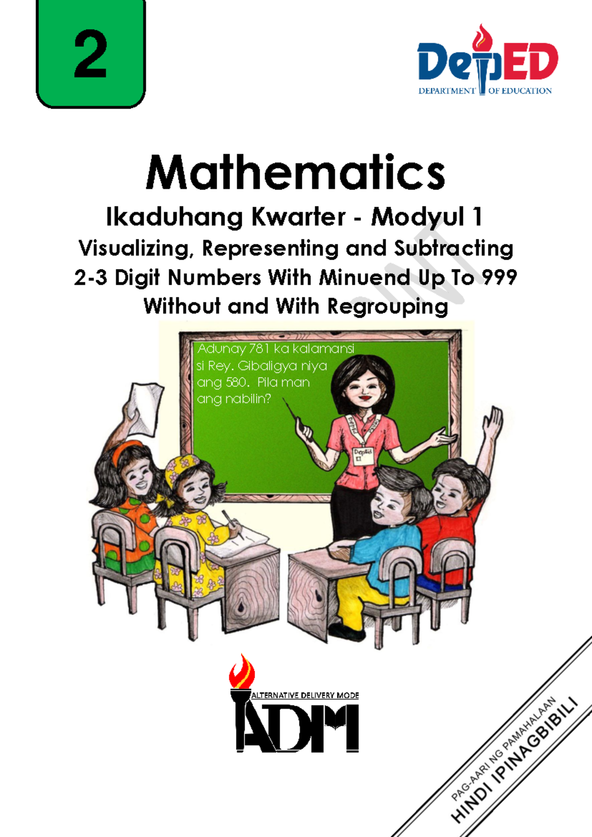 Math2 Q2 Mod1 Visualizing Representing Subtraction Withand Without Regrouping v5 - Mathematics ...