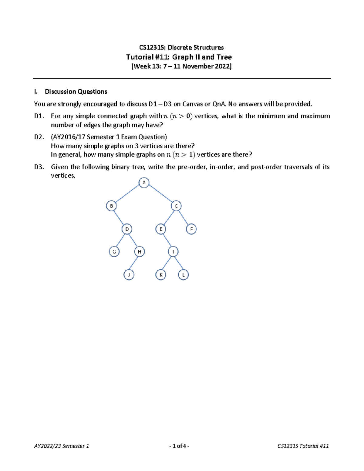 Tut11qns - Self explanatory - CS1231S: Discrete Structures Tutorial #11: Graph II and Tree (Week ...