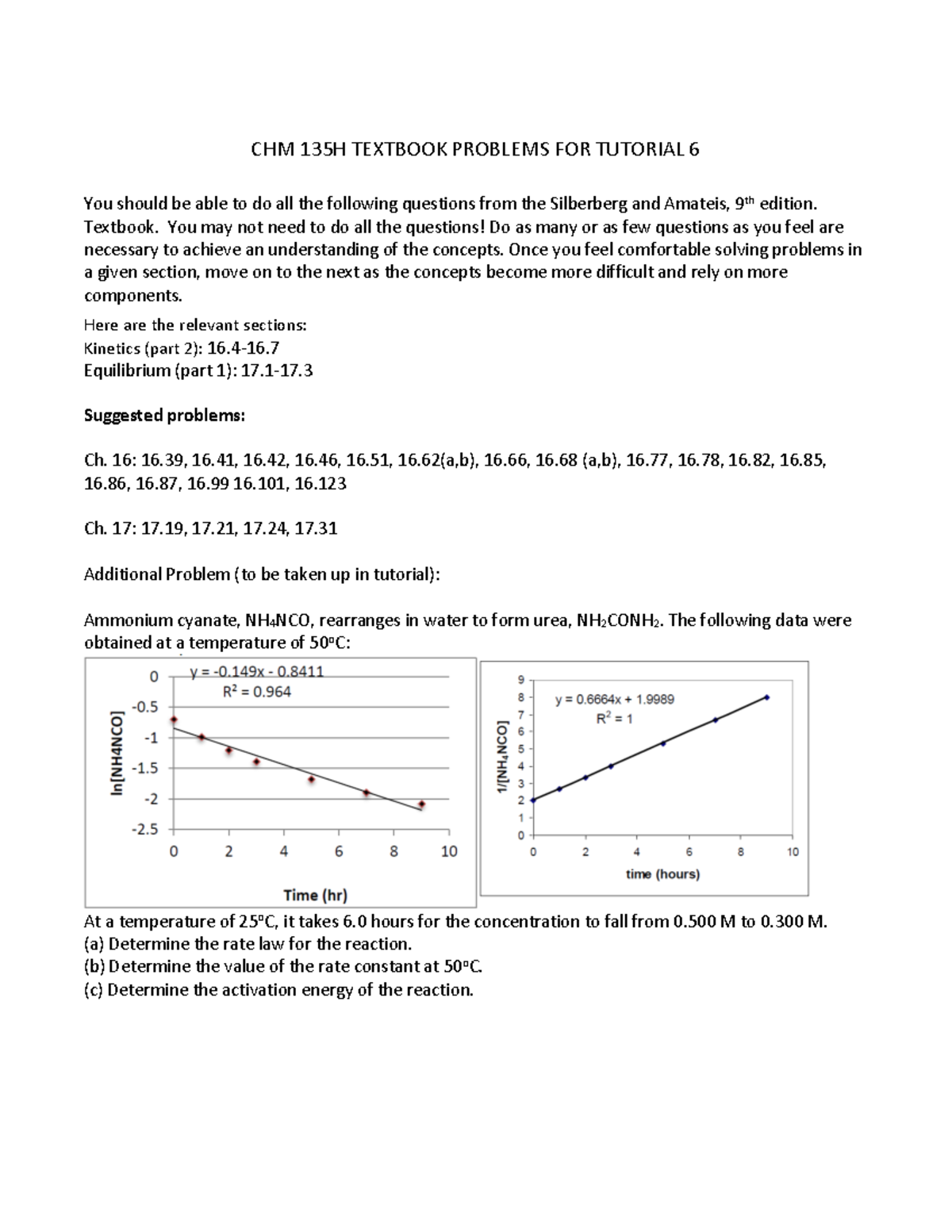 Tutorial 6 - CHM 135H TEXTBOOK PROBLEMS FOR TUTORIAL 6 You should be ...