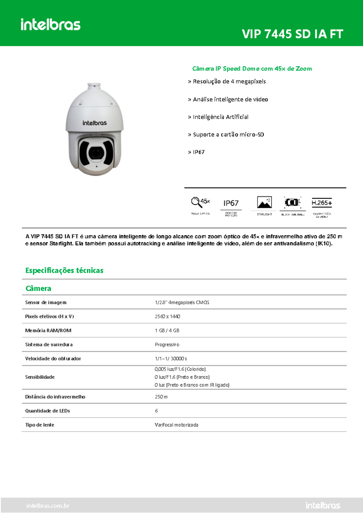 Datasheet vip 7445 sd ia ft pt - VIP 7445 SD IA FT Câmera IP Speed Dome com 45 x de Zoom ...