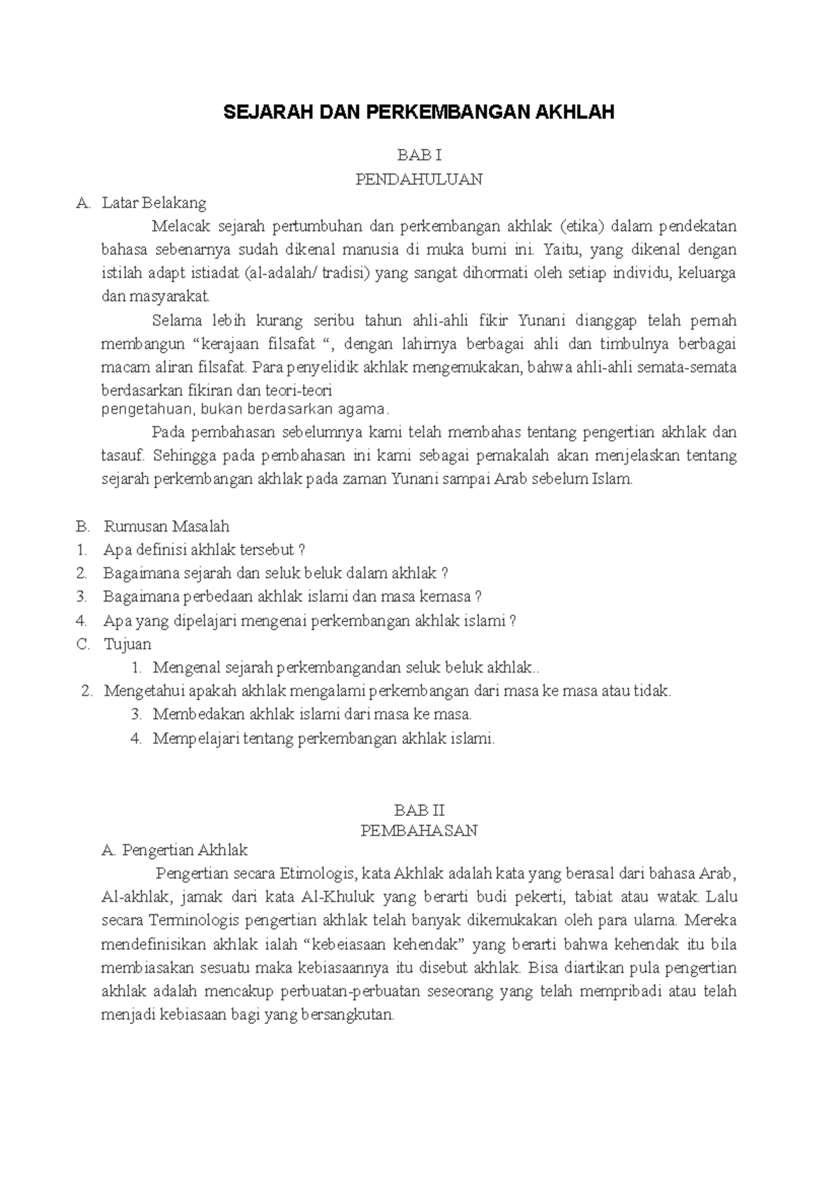 Sejarah DAN Perkembangan Akhlah - SEJARAH DAN PERKEMBANGAN AKHLAH BAB I ...