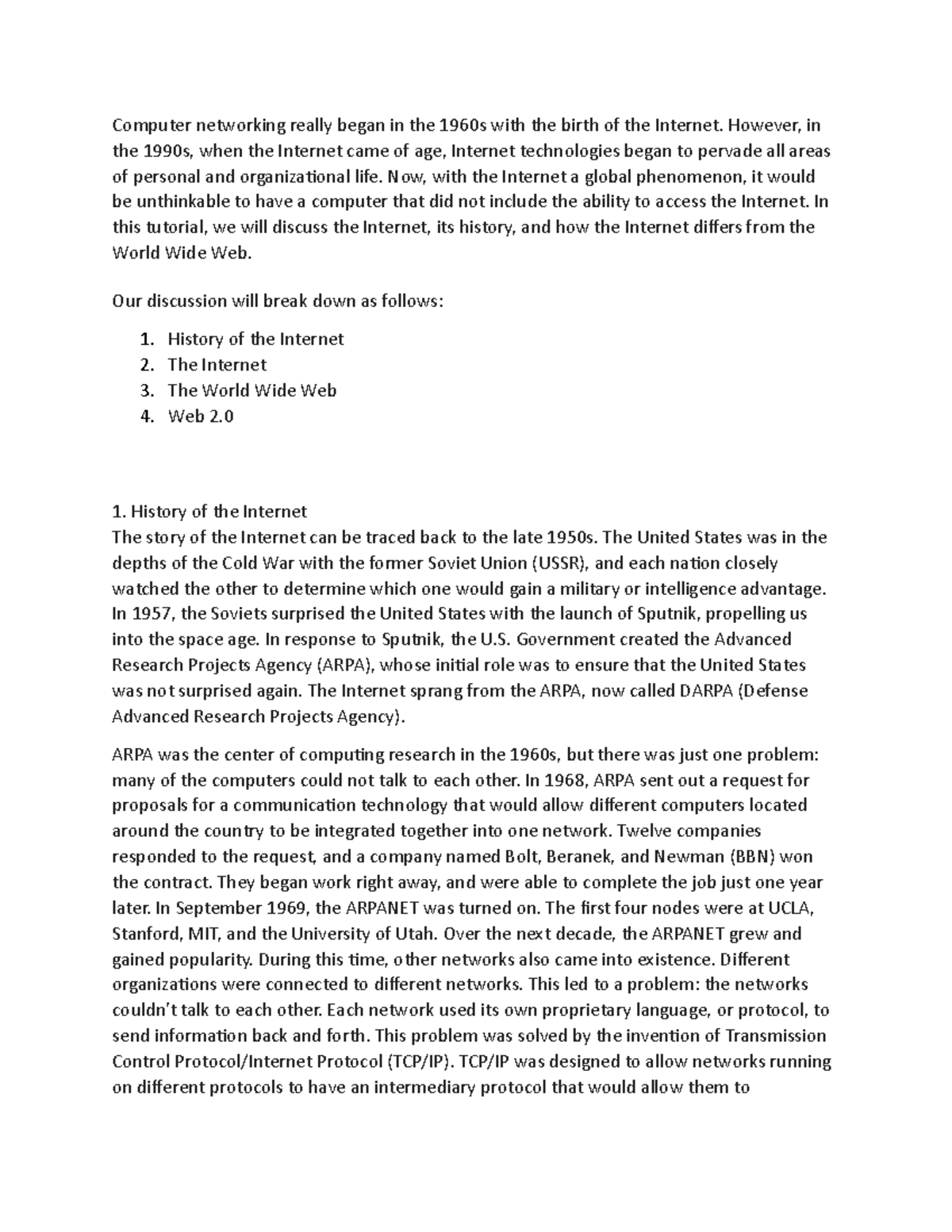 It9 - coursework - Computer networking really began in the 1960s with ...