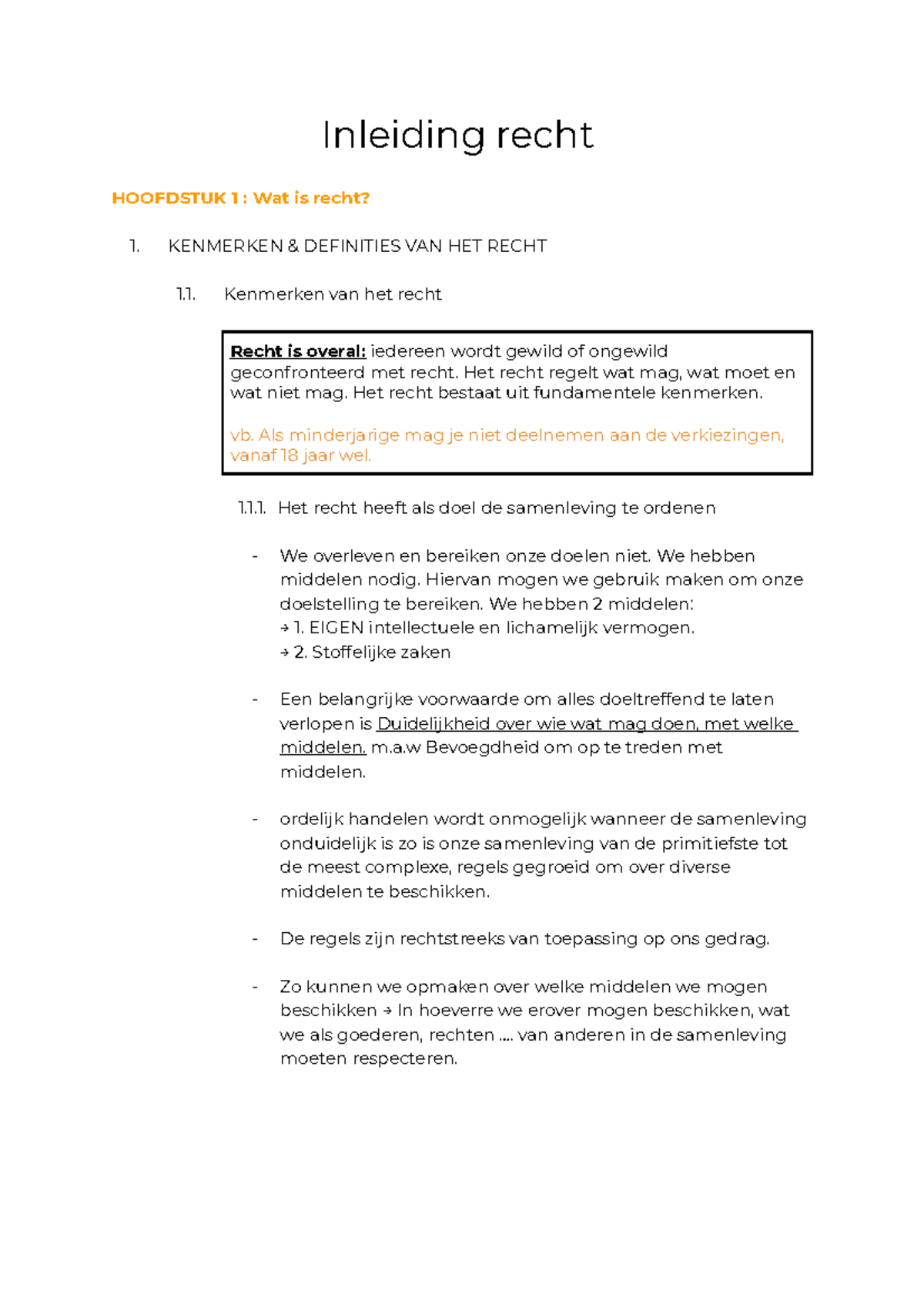 Recht Hoofdstuk 1 - Inleiding recht HOOFDSTUK 1 : Wat is recht? 1 ...