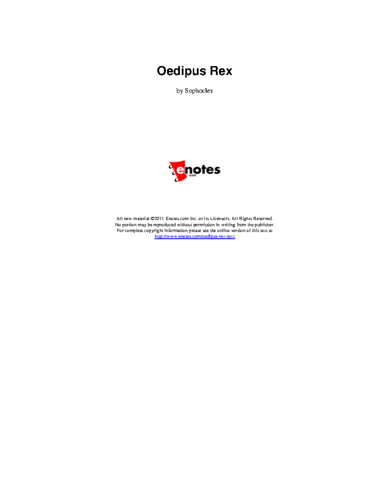 Oedipus Rex Text - Oedipus Rex Sophocles All new material Enotes Inc ...