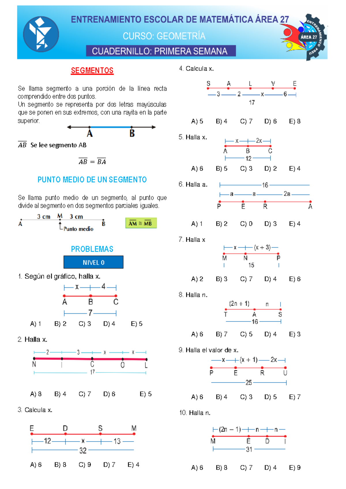 Geometría Segmentos - 1 SEGMENTOS Se llama segmento a una porción de la ...