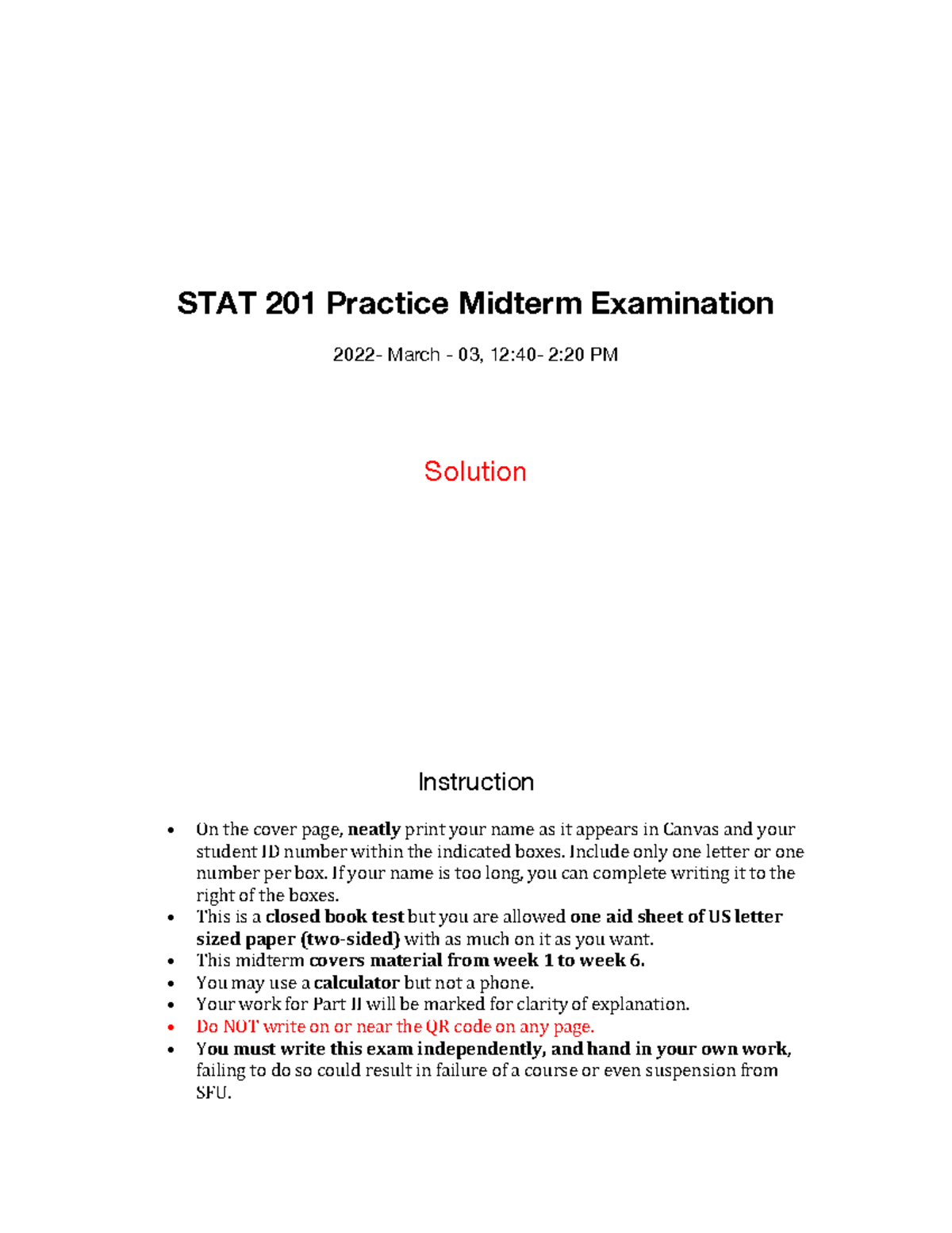 Practice Midterm Soln - STAT 201 Practice Midterm Examination 2022 - March - 03, 12:40- 2:20 PM ...