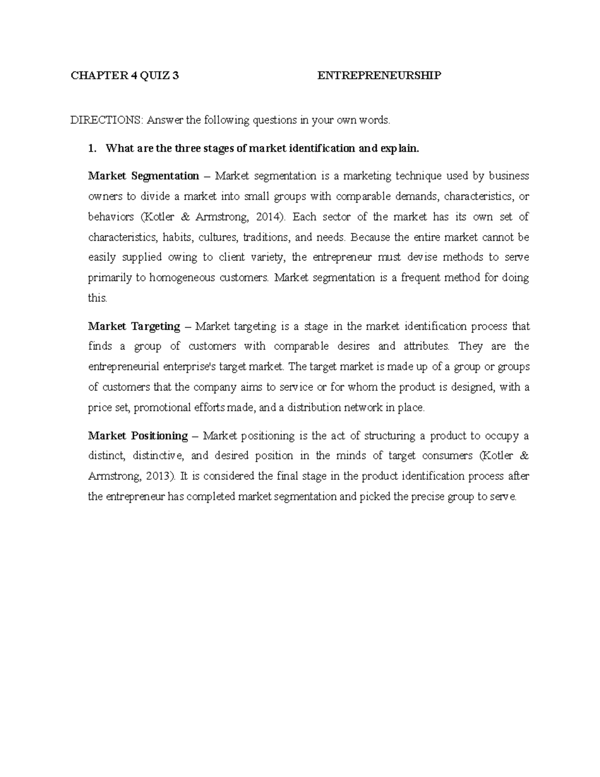 Chapter 4 QUIZ3 - Market identification - CHAPTER 4 QUIZ 3 ...