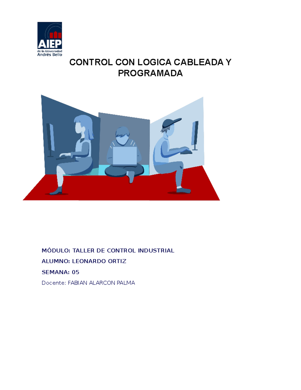 Logica cableada semana 5 - CONTROL CON LOGICA CABLEADA Y PROGRAMADA ...