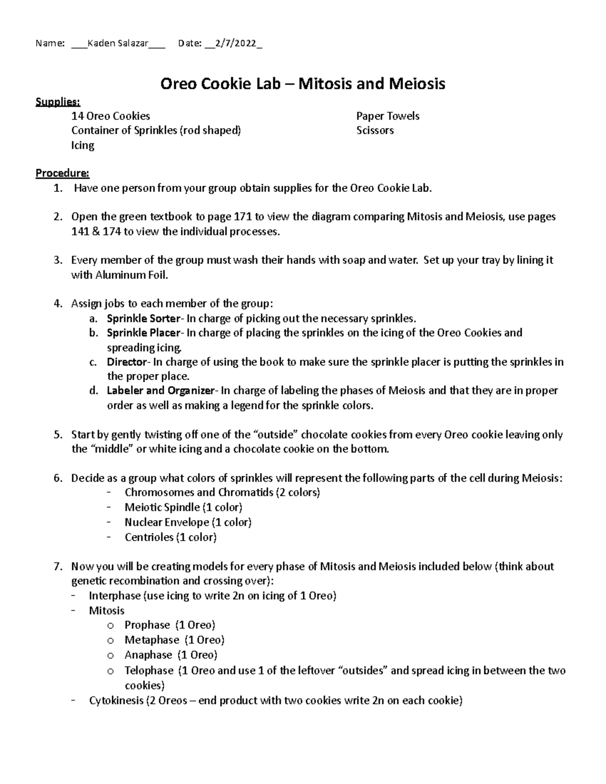 Oreo mitosis meiosis lab - Name: Kaden Salazar Date: _2/7/2022 Oreo ...