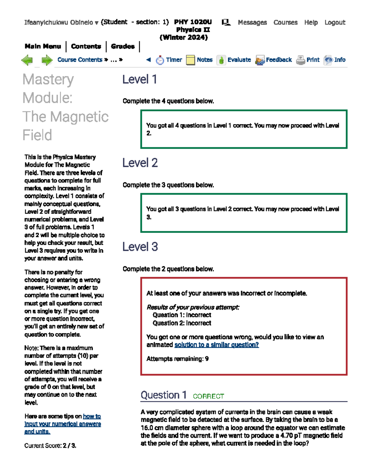 MM8 L3 A2 - Mastery Modules Exercise 8 - Magnetism - PHY1020U - Studocu