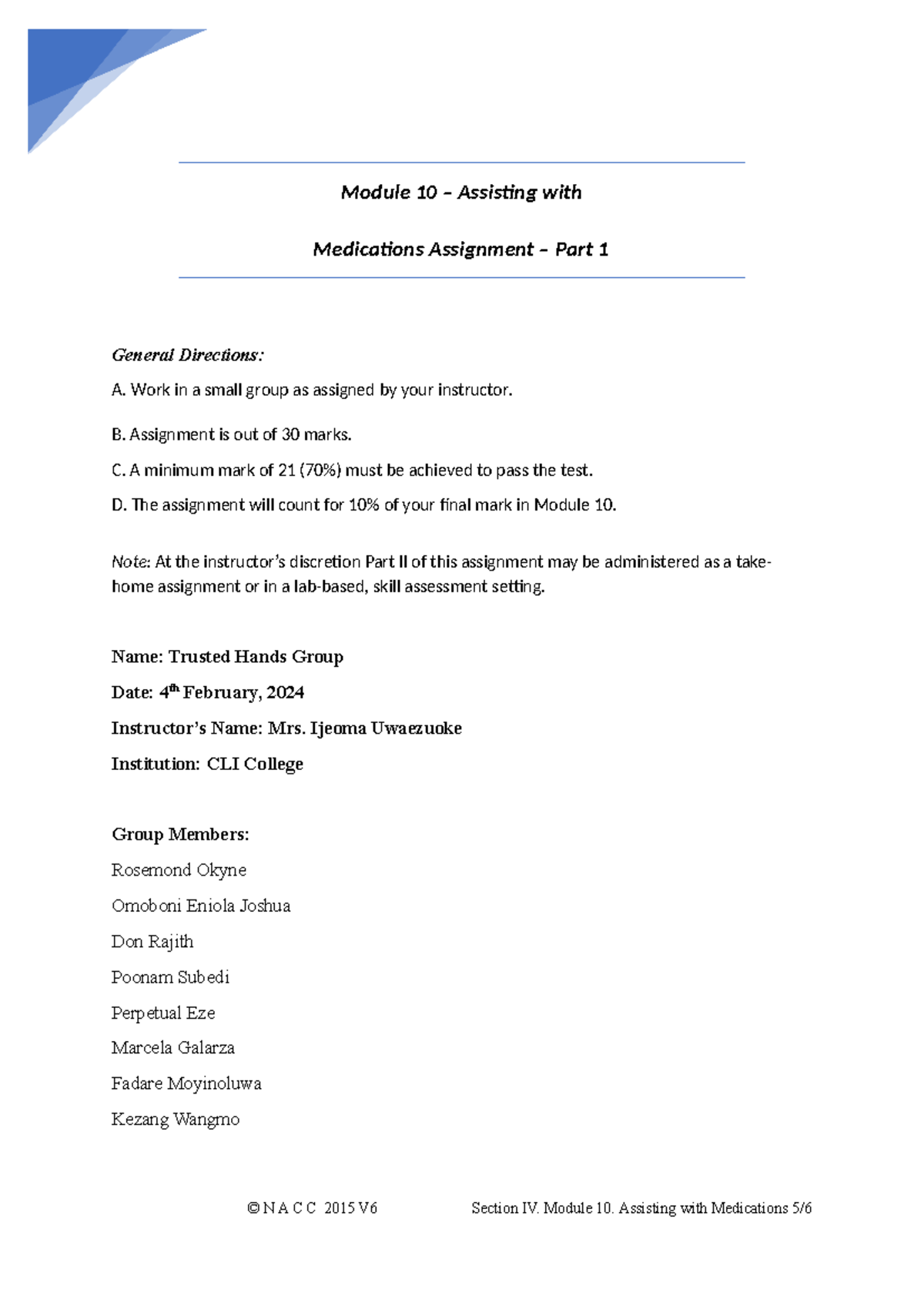 Module 10 - Group Assignment - Module 10 – Assisting with Medications Assignment – Part 1 ...