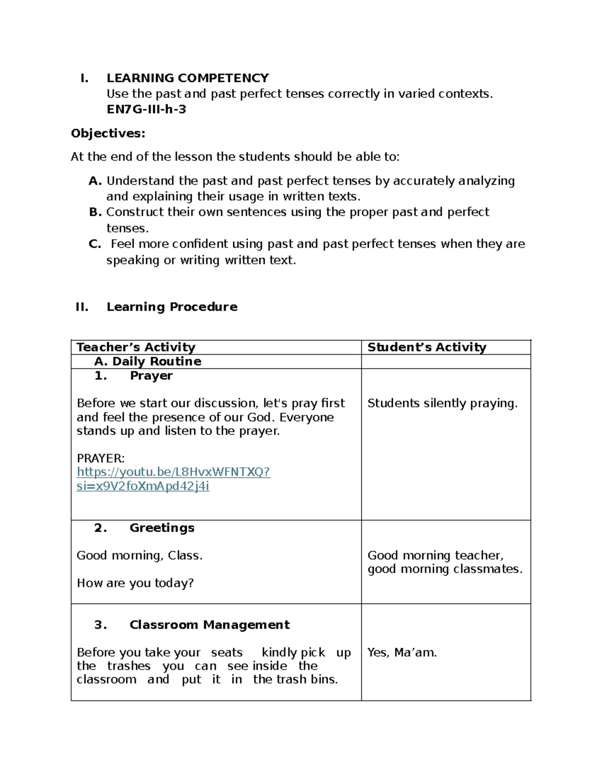 Lesson plan ni Ortiz - I. LEARNING COMPETENCY Use the past and past ...