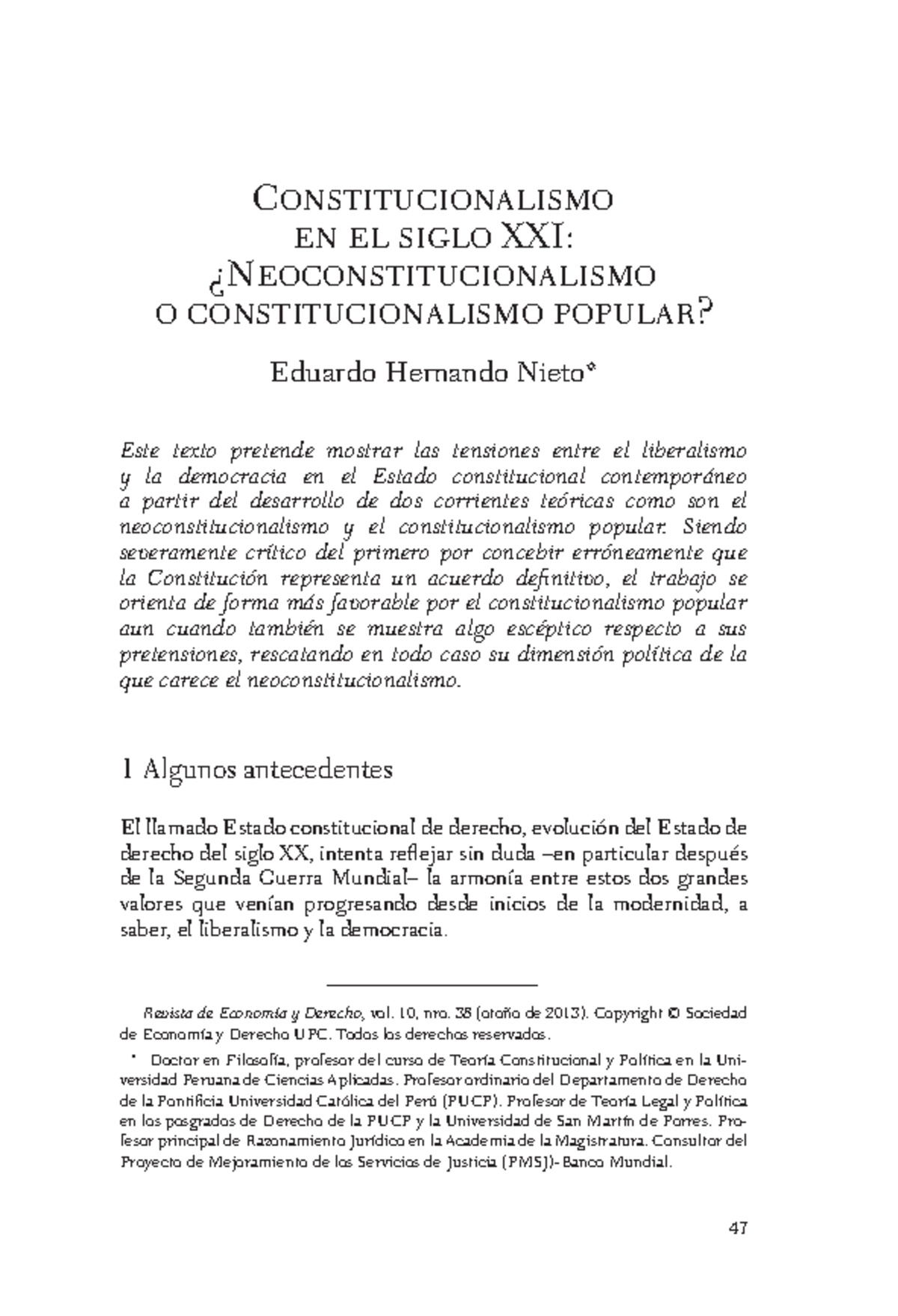 Constitucionalismo en el Siglo XXI - Revista de Economía y Derecho, vol. 10, nro. 38 (otoño de ...