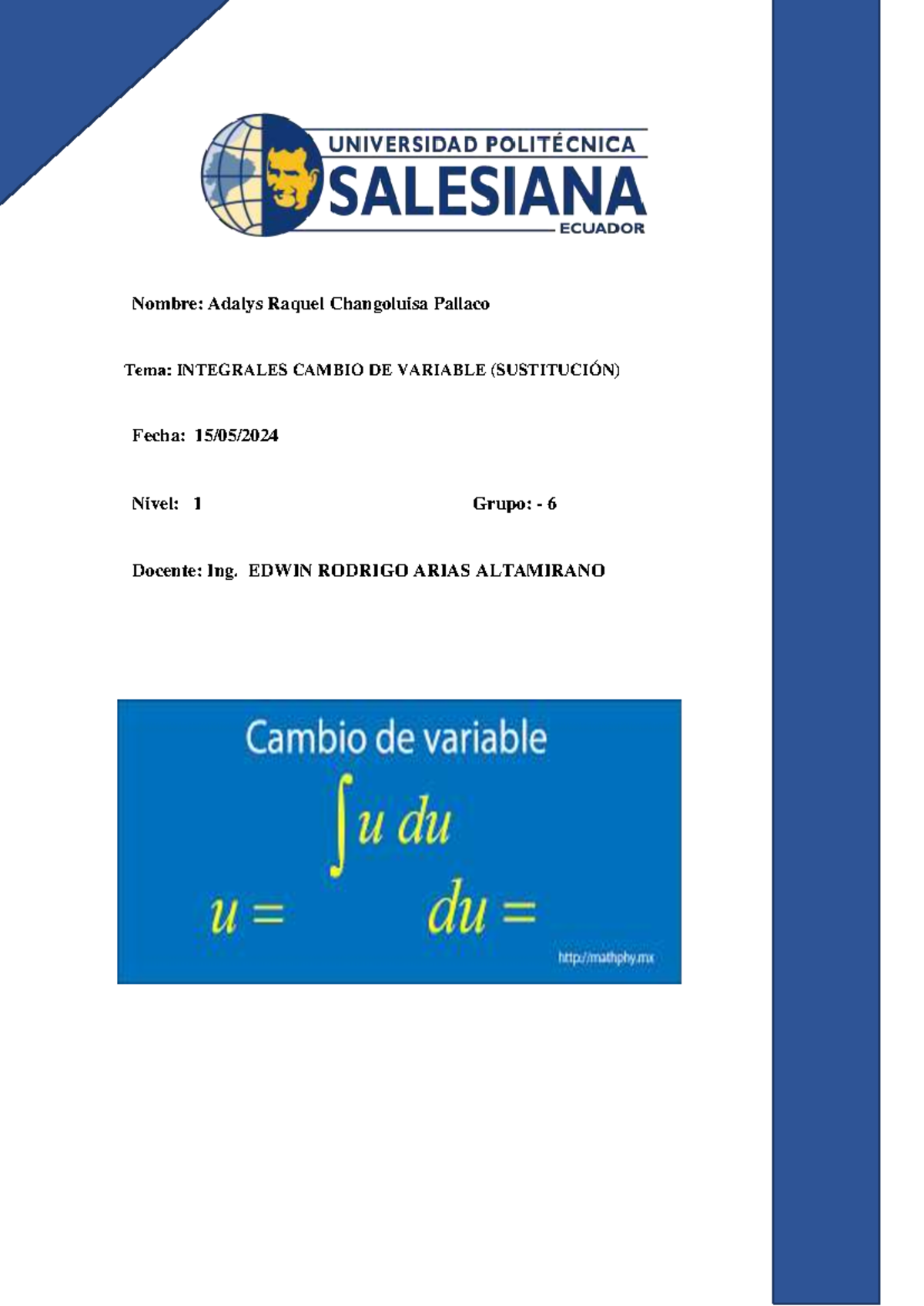 Integrales Cambio DE Variable ( Sustitución) Adalys - trabajo grupal ...