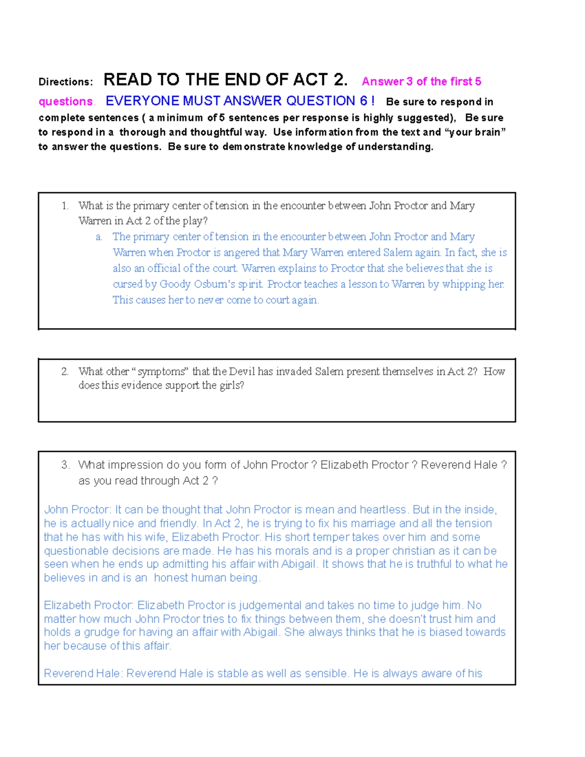Act 2 discussion questions - Directions: READ TO THE END OF ACT 2 ...