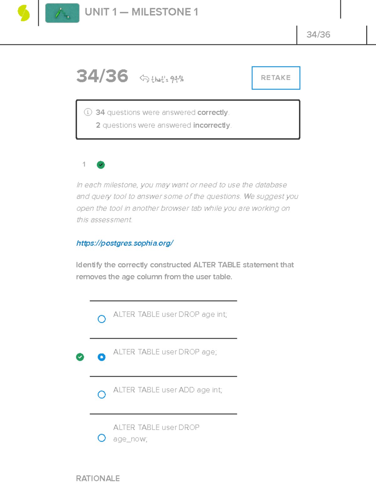 Relational database Milestone 1 - 1 34/36 that's 94% RETAKE 34 questions were answered - Studocu