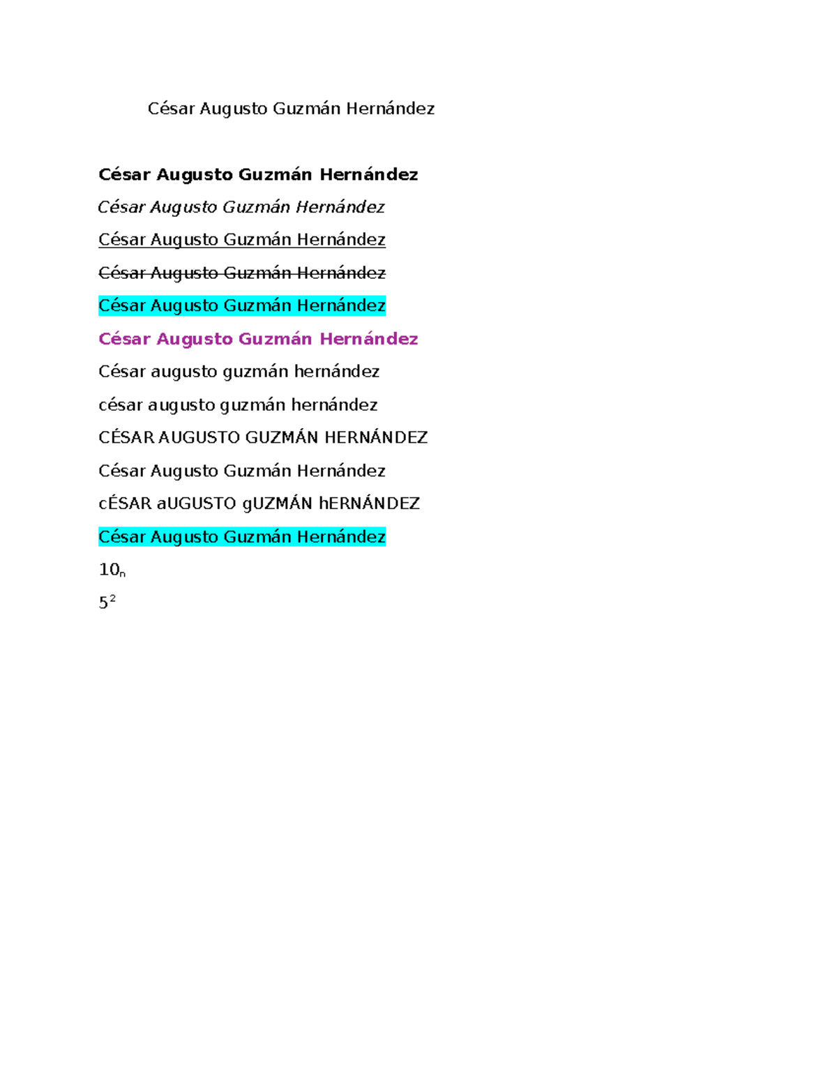 César Augusto Guzmán Hernández QI202 Fuente - Informática - César ...