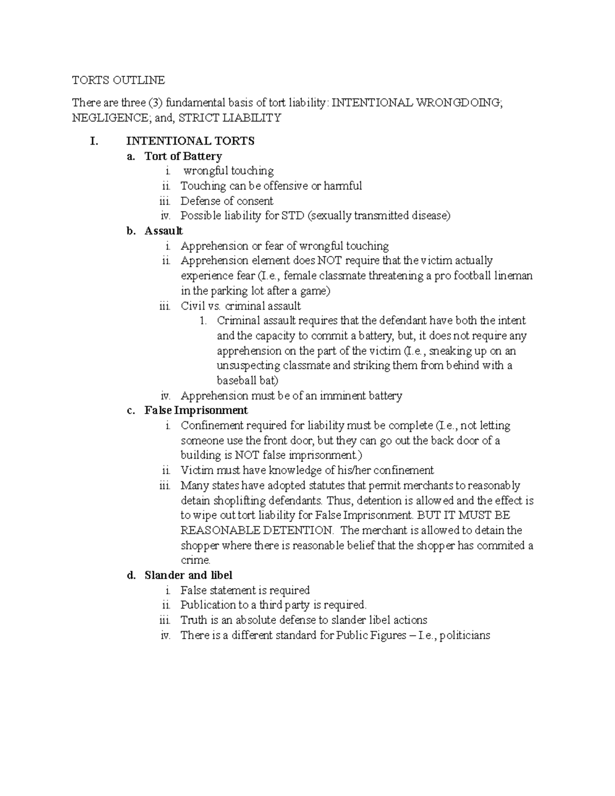BLR Torts Outline - notes - TORTS OUTLINE There are three (3 ...