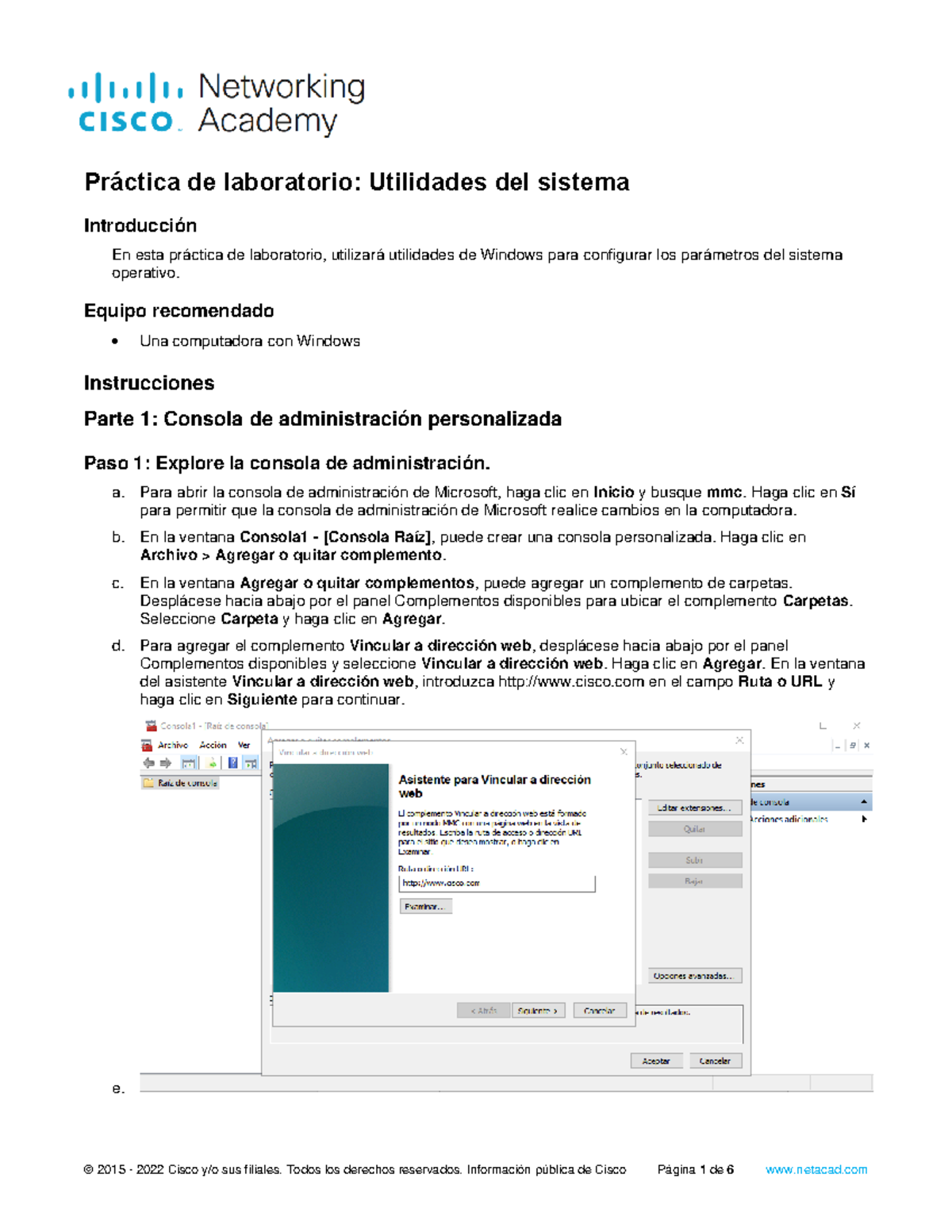 11.3.2.7 Lab - System Utilities Realized - Introducción En esta ...