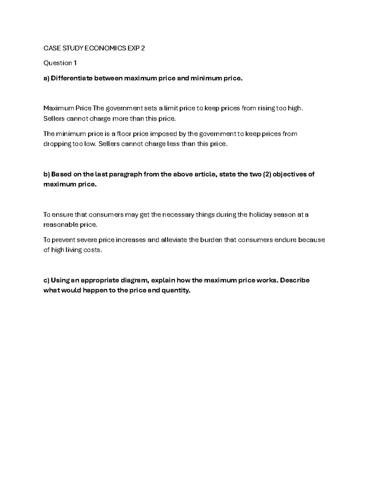 CASE Study Economics EXP 2 - CASE STUDY ECONOMICS EXP 2 Question 1 a ...