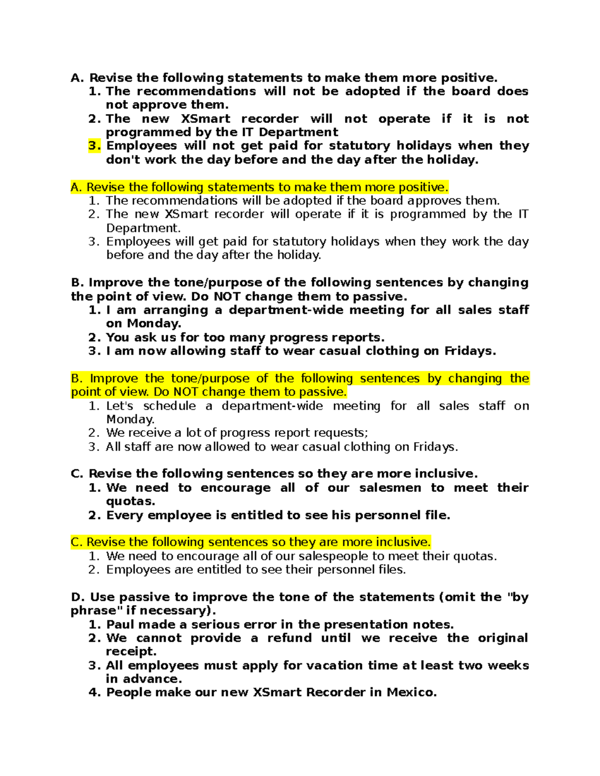 Task 5 - Task - A. Revise the following statements to make them more ... Task 5 - Task - A. Revise the following statements to make them more ...