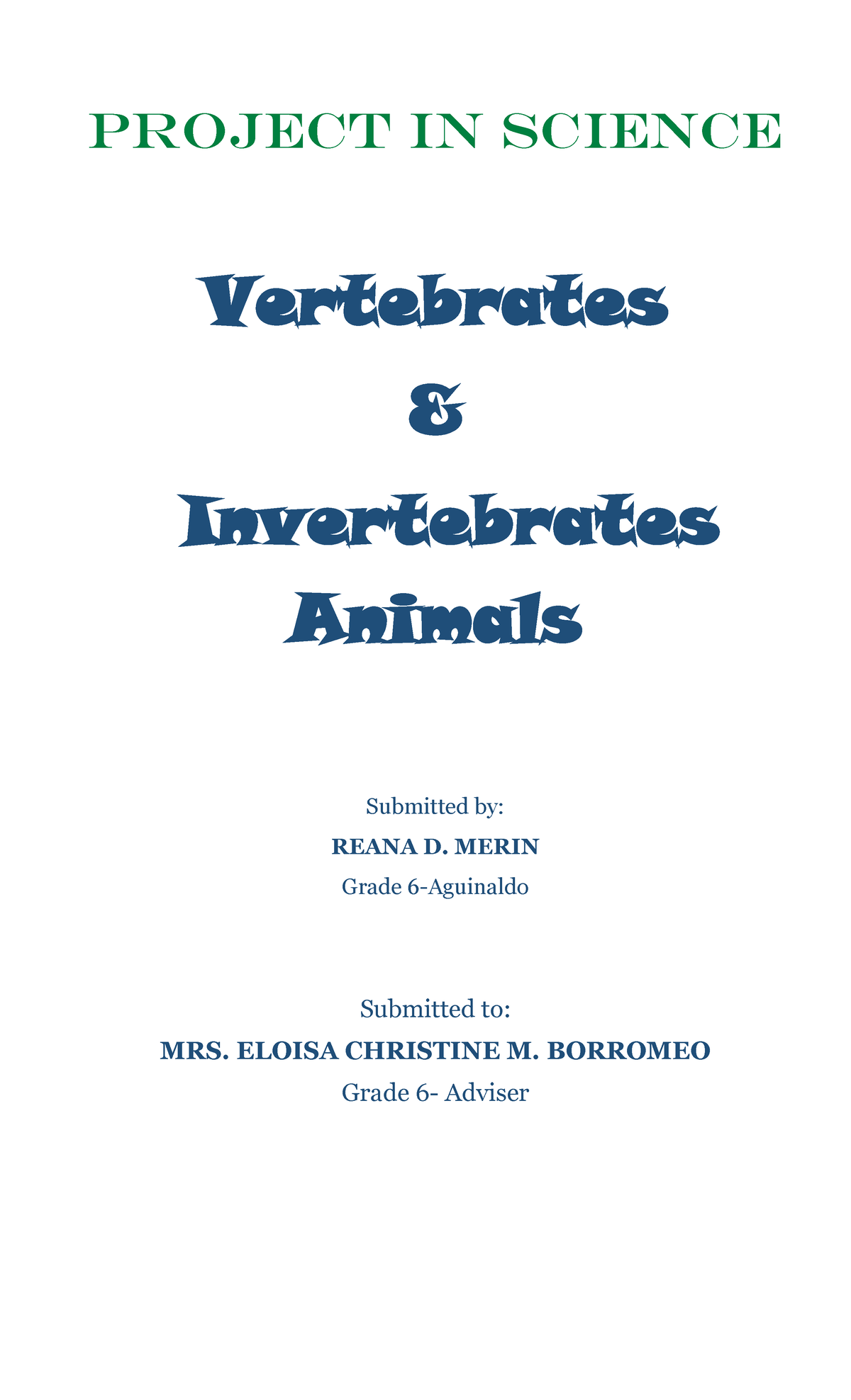 Project IN Science - VERTEBRATES AND INVERTEBRATES ANIMALS - PROJECT IN ...
