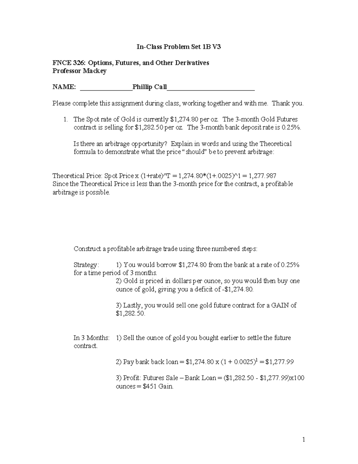 FNCE 326 ICP PC - very helpful, Mr. White - In-Class Problem Set 1B V FNCE 326: Options, Futures ...