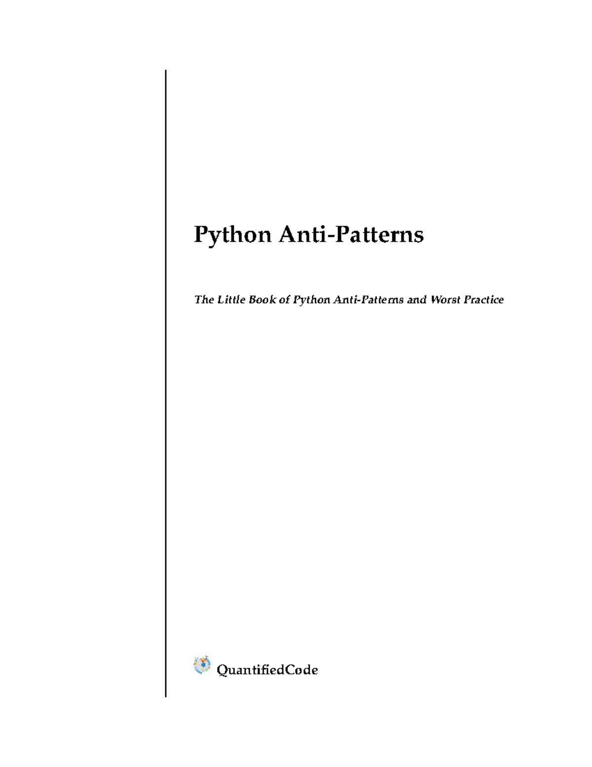 Python-Anti-Patrones - The Little Book of Python Anti-Patterns and ...