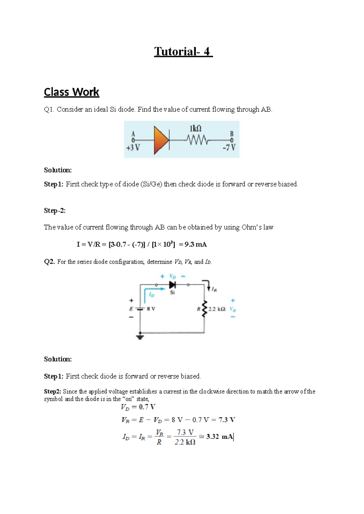 Tutorial Sheet 4 Unit2 - Tutorial- 4 Class Work Q1. Consider an ideal Si diode. Find the value ...