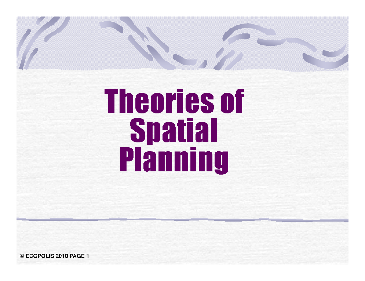 12 Theories of Regional Planning - Theories of Spatial Theories of ...