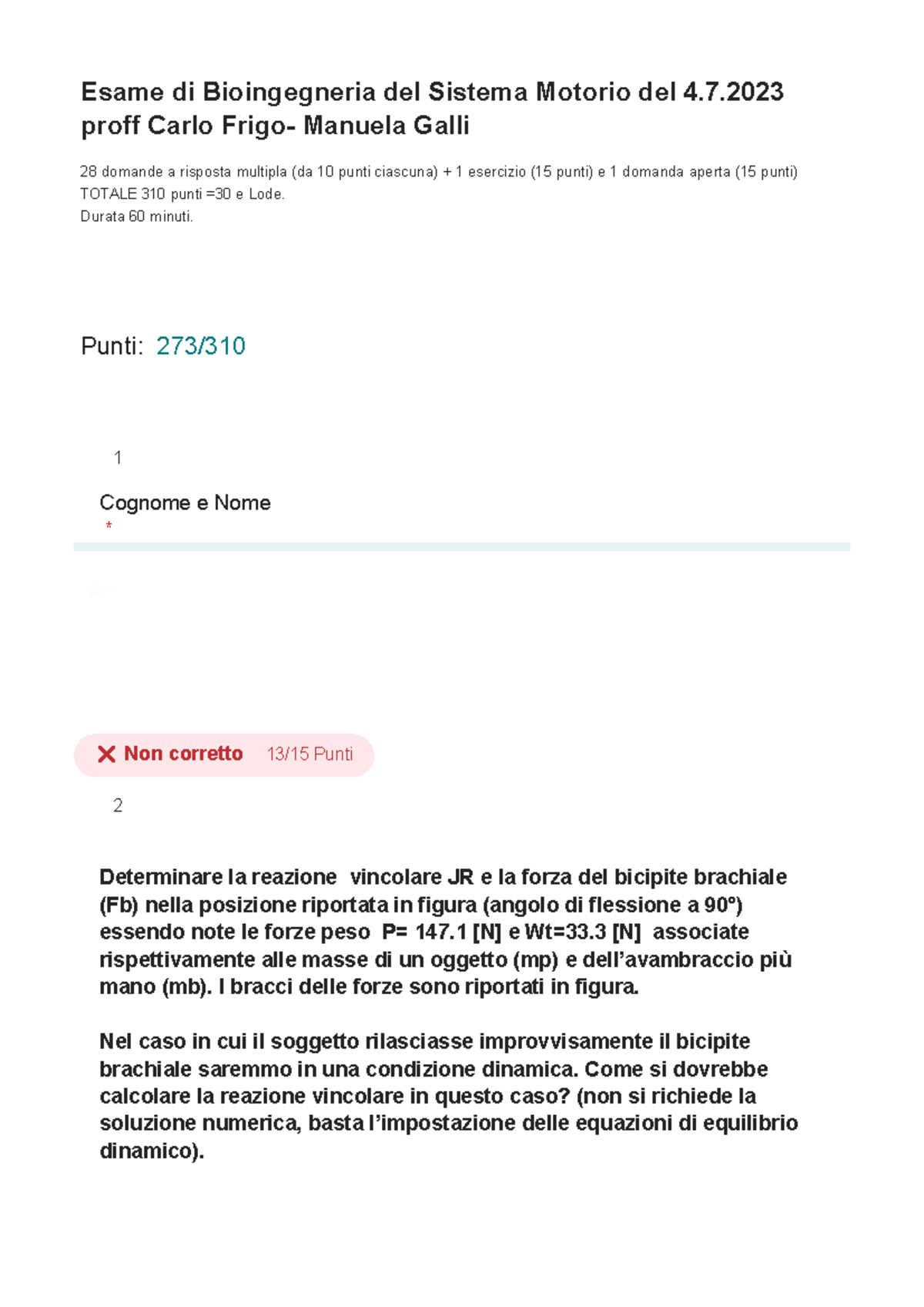 Esame di Bioingegneria del Sistema Motorio del 4.7.2023 proff Carlo ...