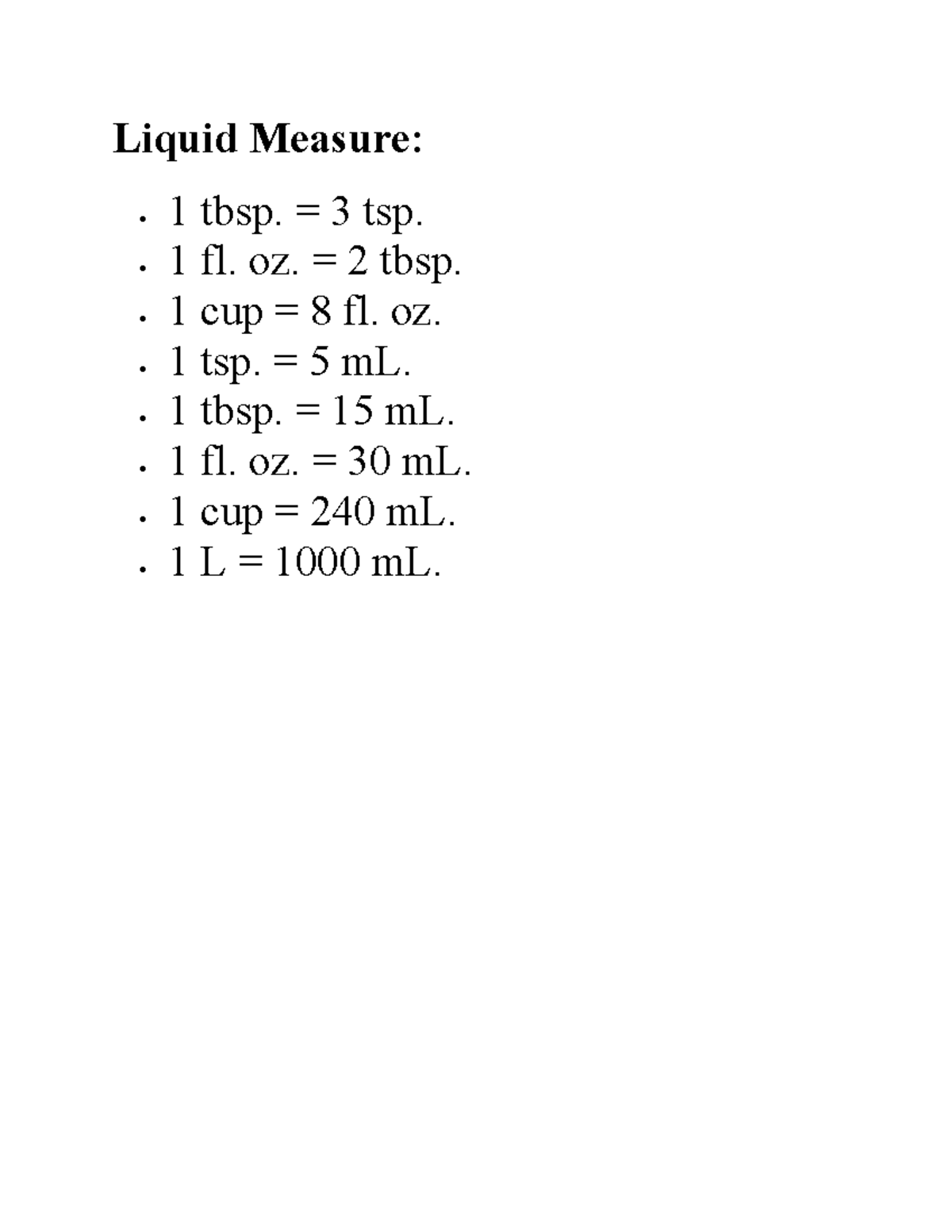 Conversions - MAT201 - Liquid Measure: 1 tbsp. = 3 tsp. 1 fl. oz. = 2 ...
