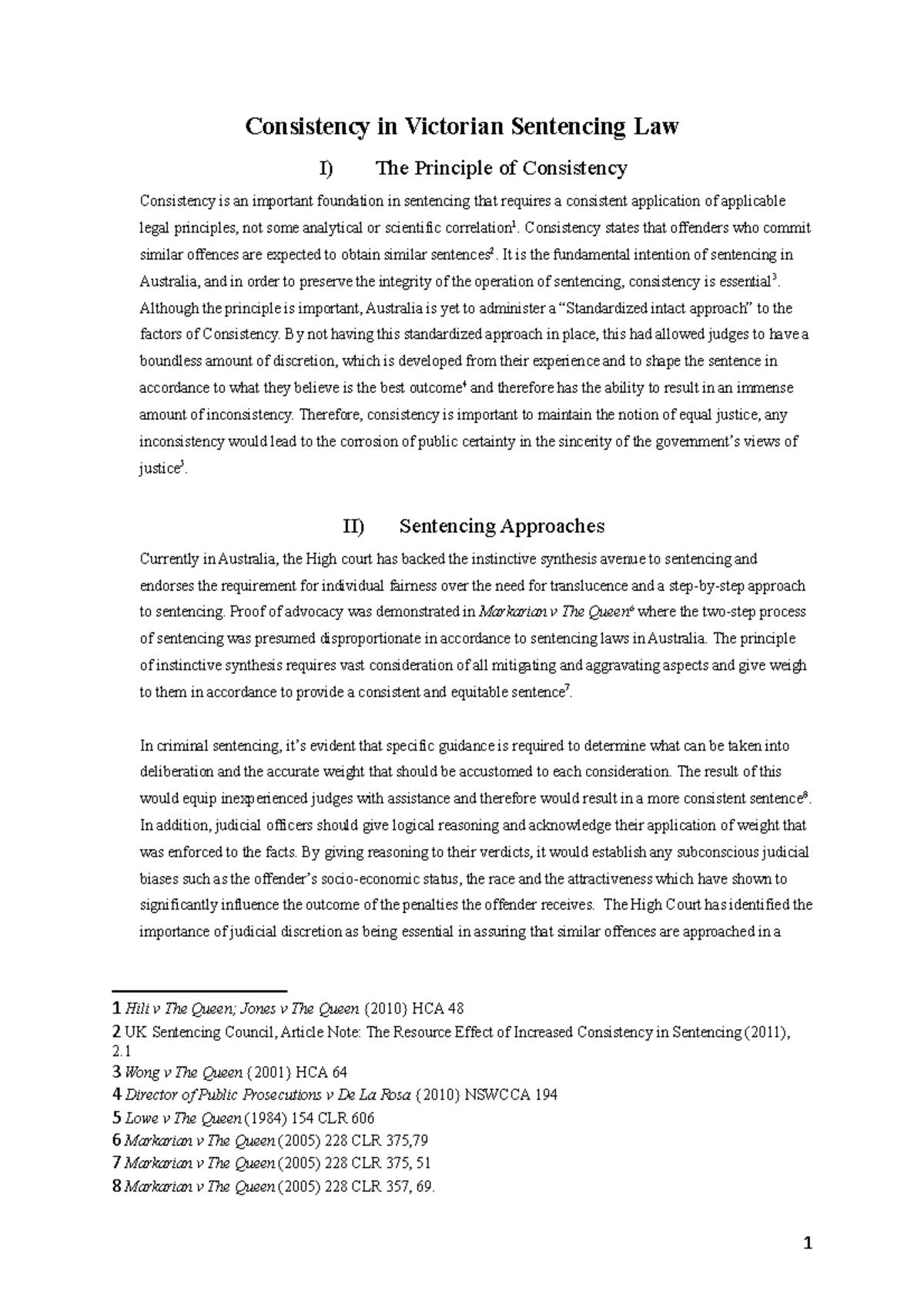 Consistency in Victorian Sentencing Law - Consistency states that ...