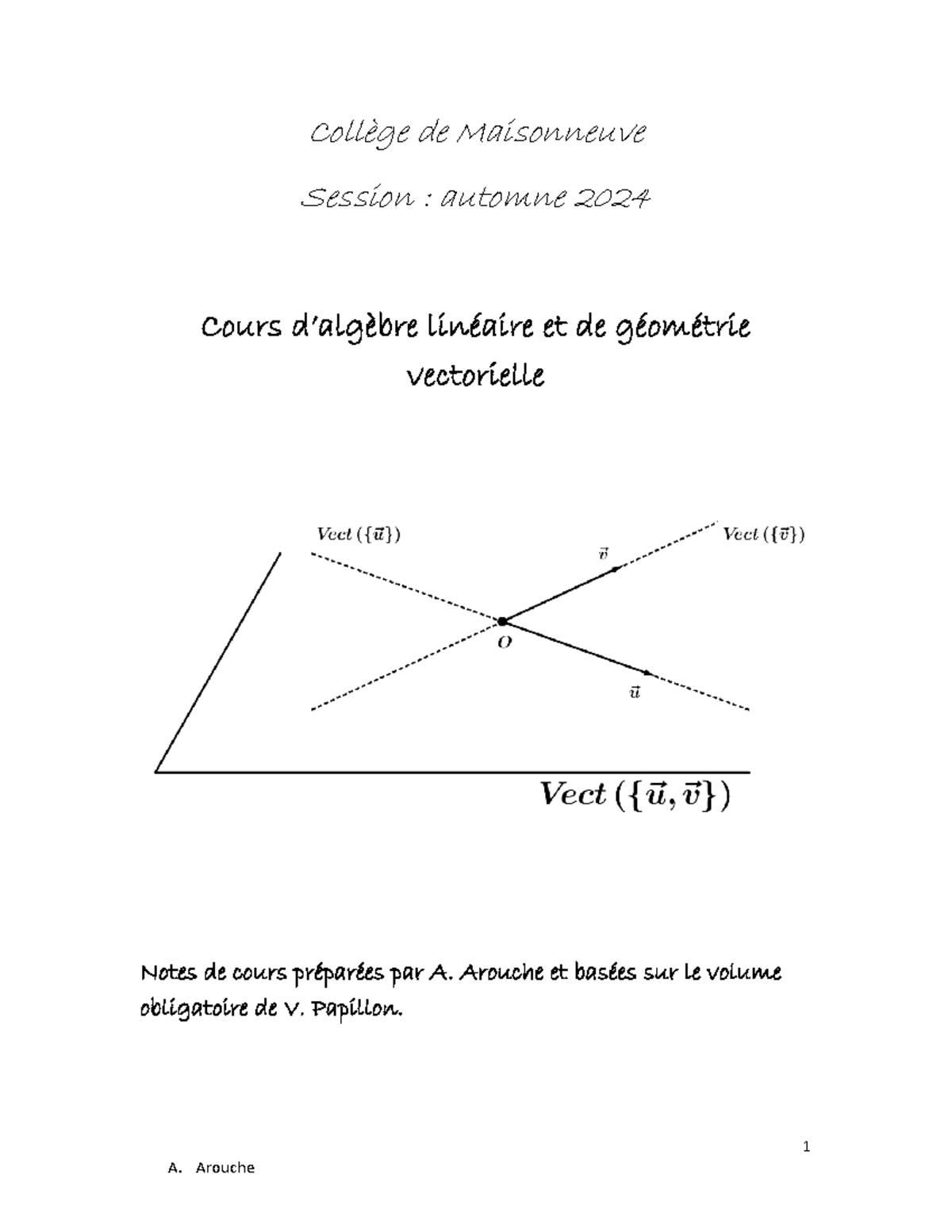 Alg Lin 8 - dwd - 1 Collège de Maisonneuve Session : automne 202 4 Cours d’algèbre linéaire et ...