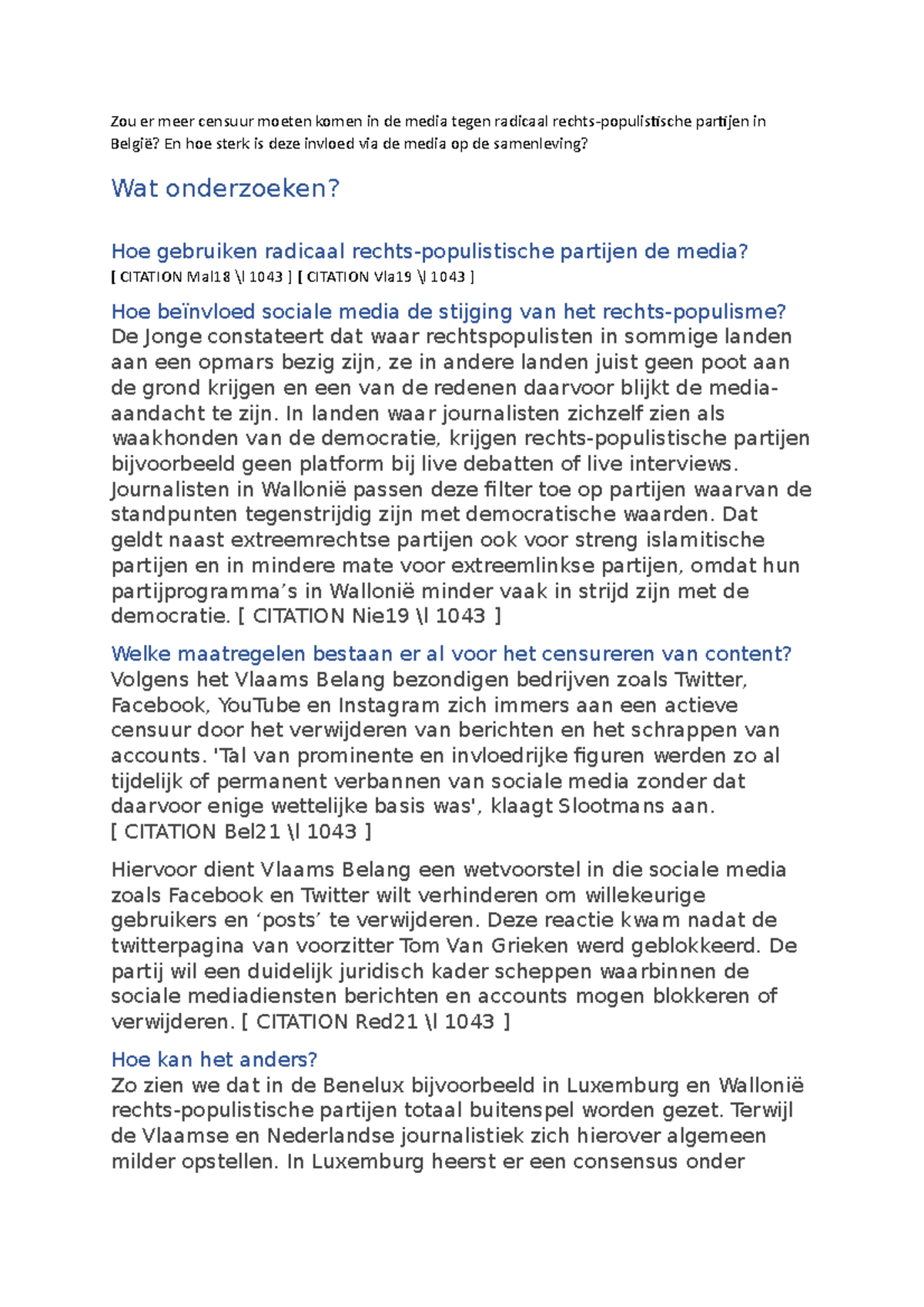 Zou er meer censuur moeten komen in de media tegen radicaal rechts - In landen waar journalisten ...