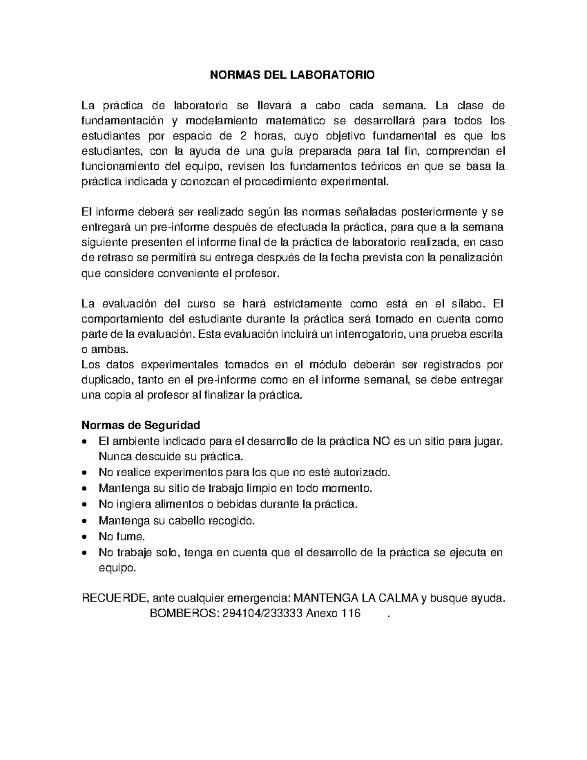 Normas DEL Laboratorio - NORMAS DEL LABORATORIO La práctica de laboratorio se llevará a cabo ...