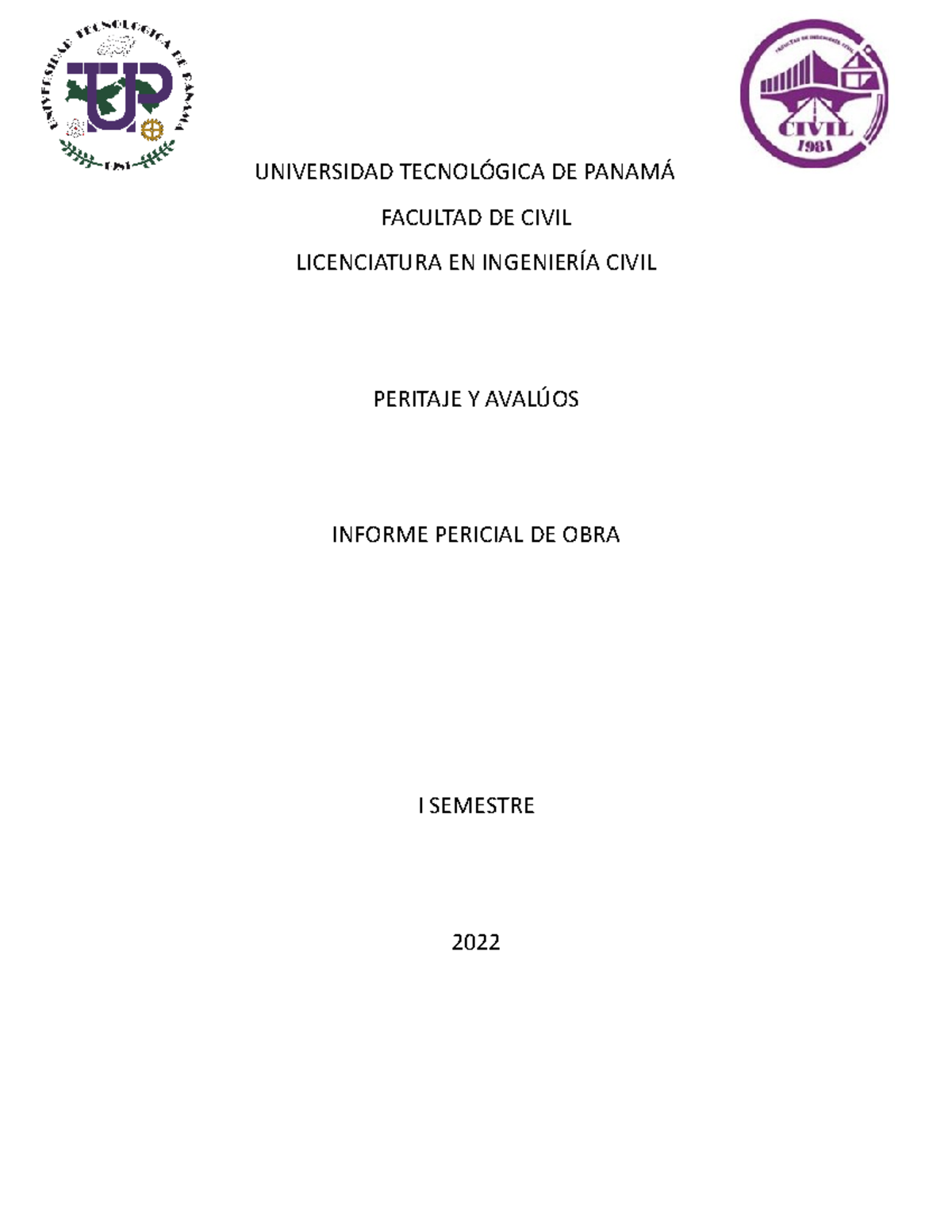Informe Pericial De Obras Universidad Tecnológica De Panamá Facultad