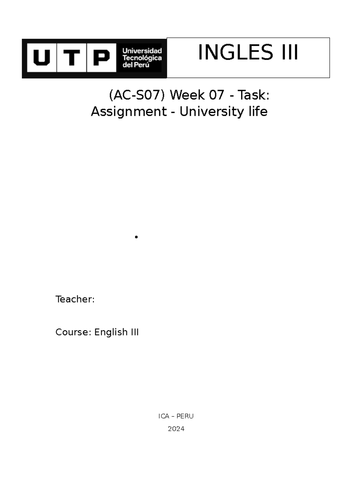 Semana 7 ingles 3 - Ingles III - INGLES III 🔴 (AC-S07) Week 07 - Task ...