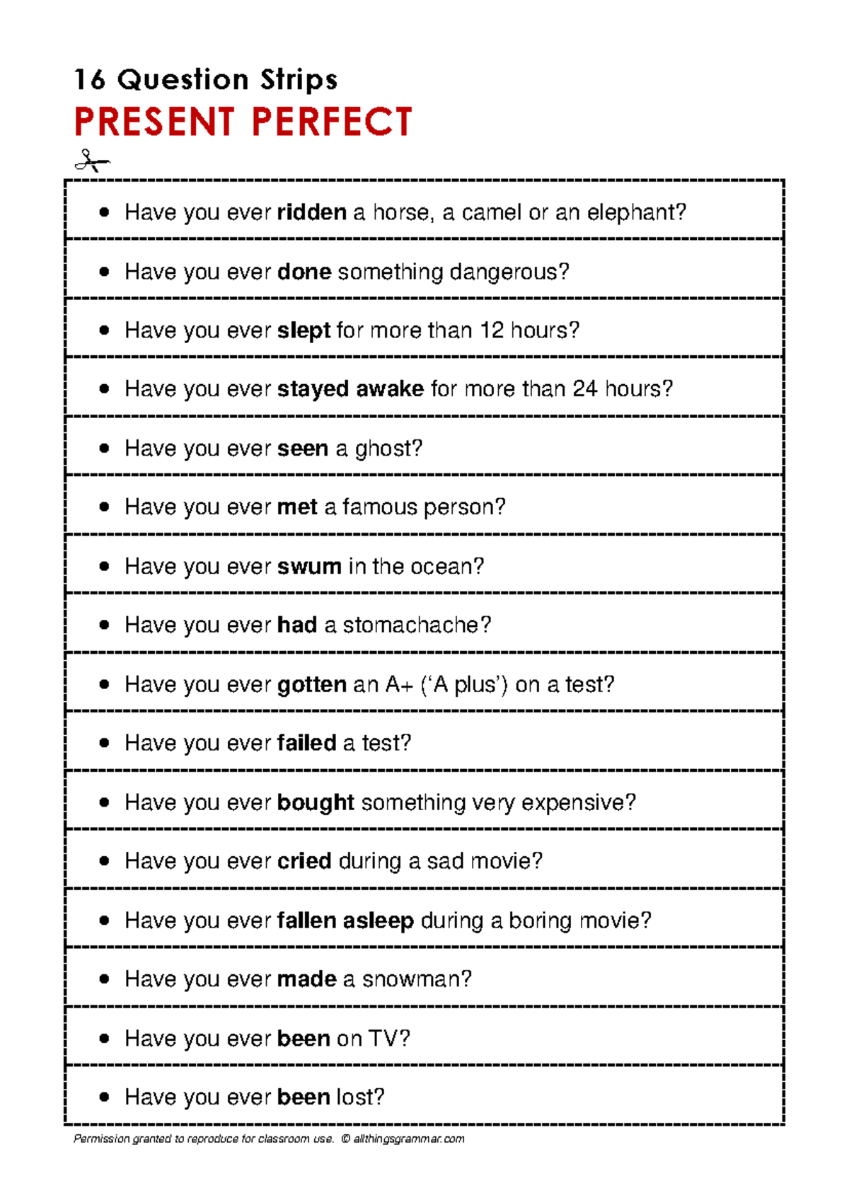 Present perfect warm up - 16 Question Strips PRESENT PERFECT Have you ...