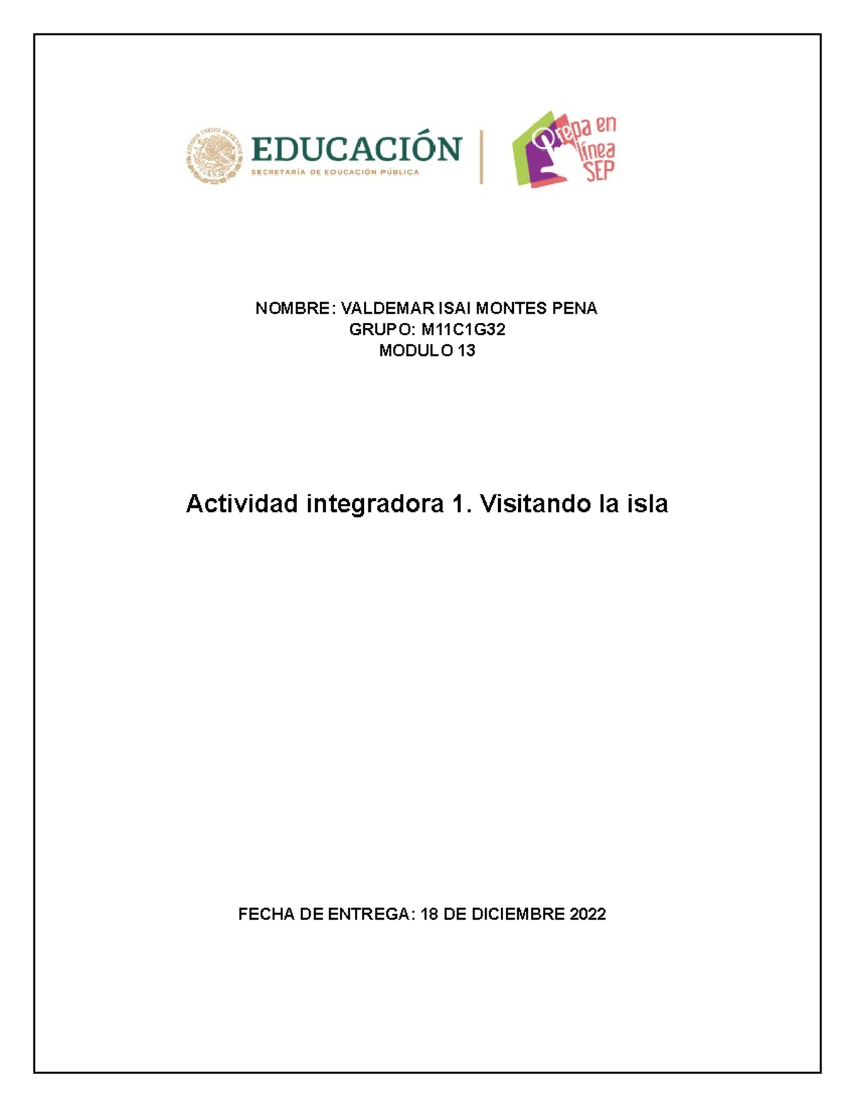 Montes Pena Valdemar Isai M13S1AI1 - NOMBRE: VALDEMAR ISAI MONTES PENA ...