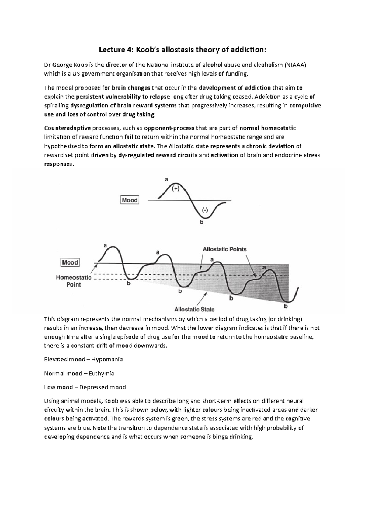 Koobs Allostatic theory - Lecture 4: Koob’s allostasis theory of ...