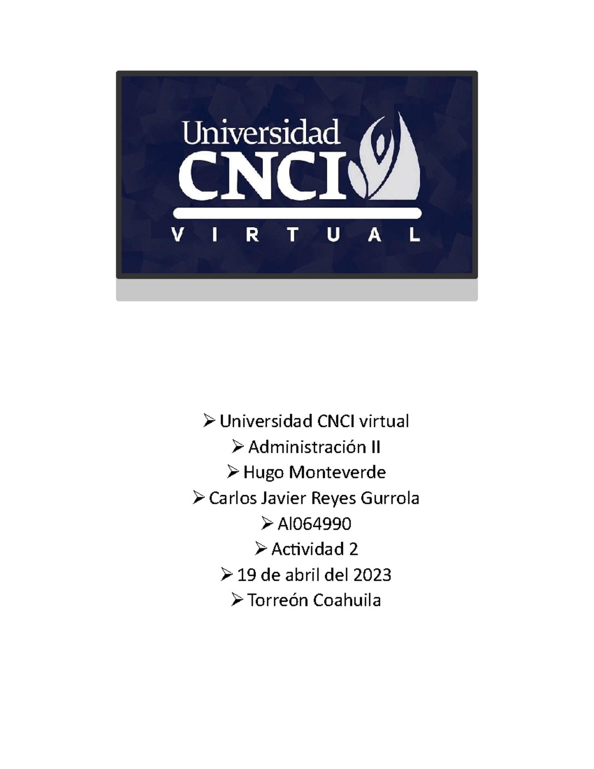 Administracion Ii Actividad 2 Universidad Cnci Virtual Administración