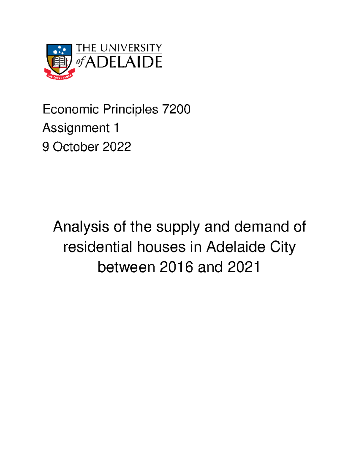 Assignment 1 Example C - Economic Principles 7200 Assignment 1 9 ...