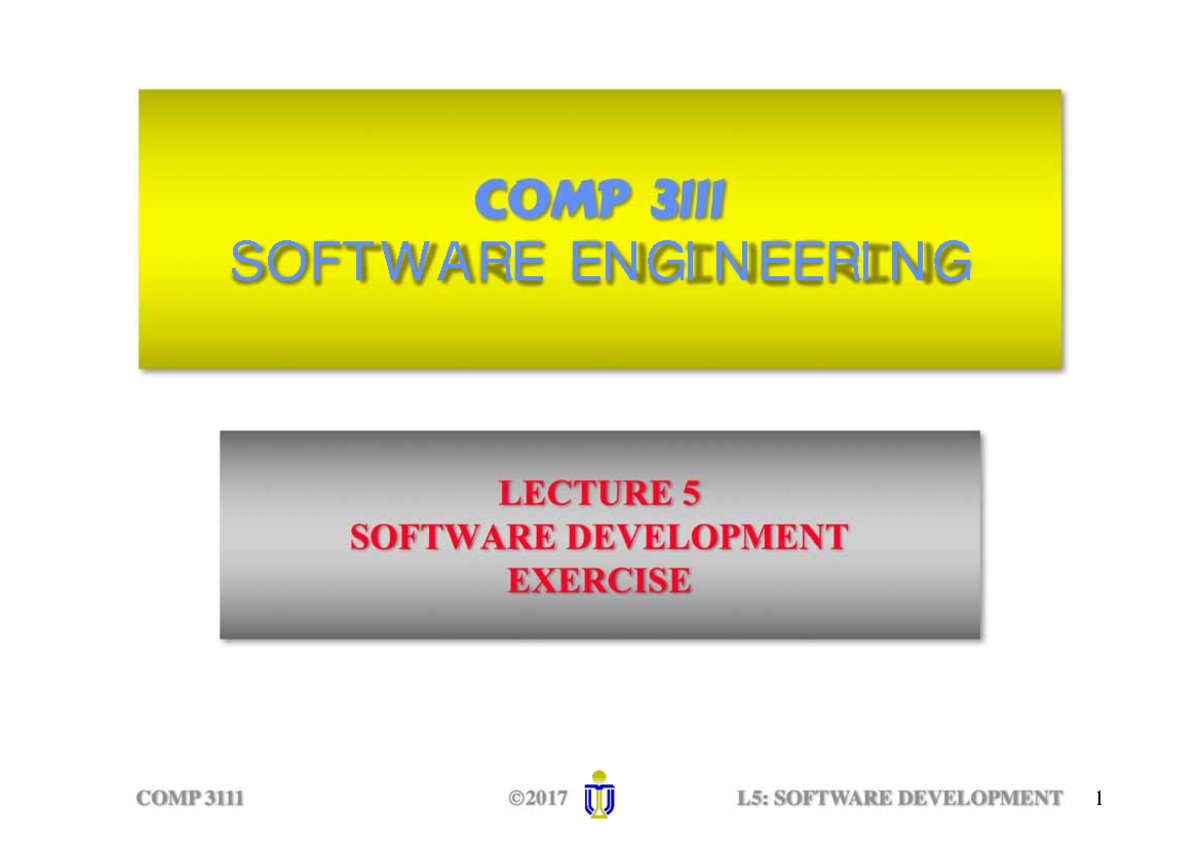 L05Exercise-Development - LECTURE 5 SOFTWARE DEVELOPMENT EXERCISE COMP ...