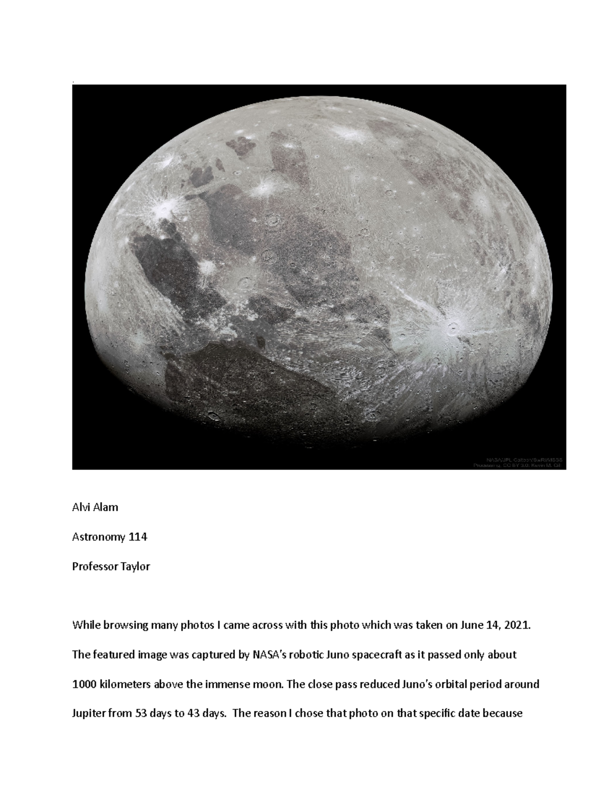 APOD Discussion - . Alvi Alam Astronomy 114 Professor Taylor While ...